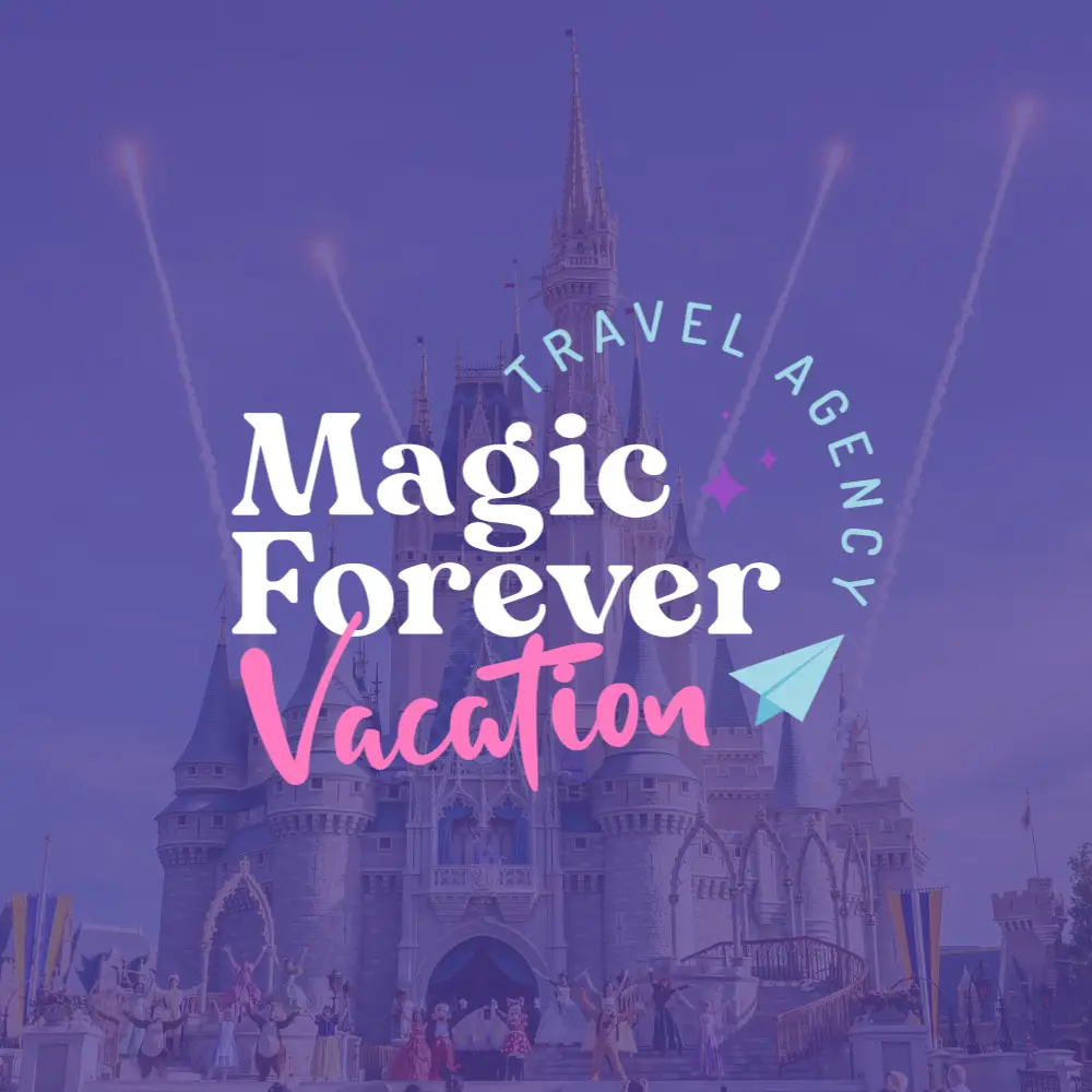 Magic Forever Vacation | Your Disney Travel Agent